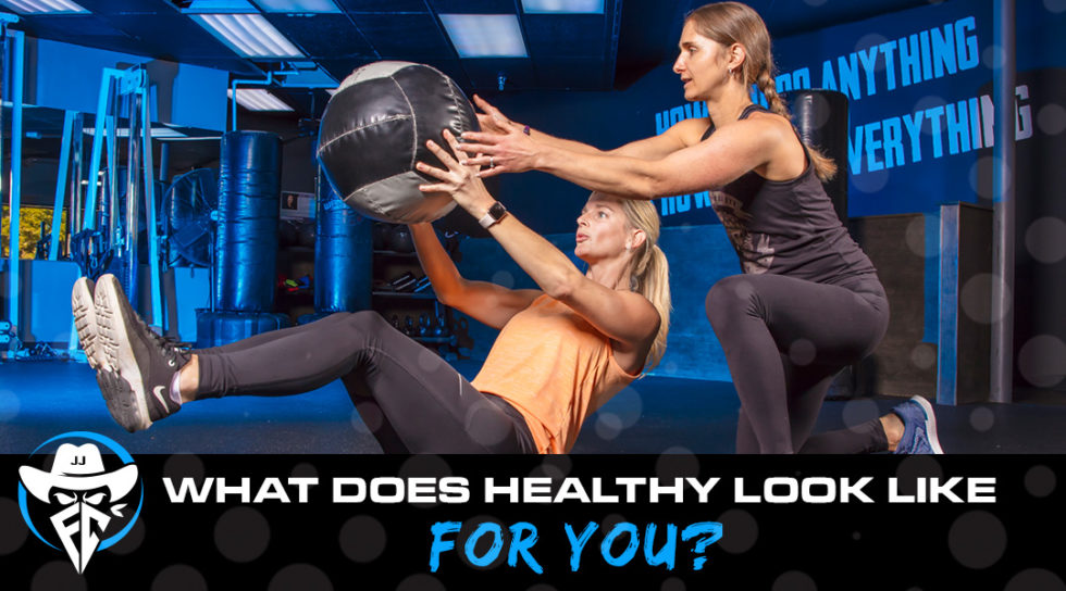 What Does Healthy Look Like for You? - Outlaw FitCamp