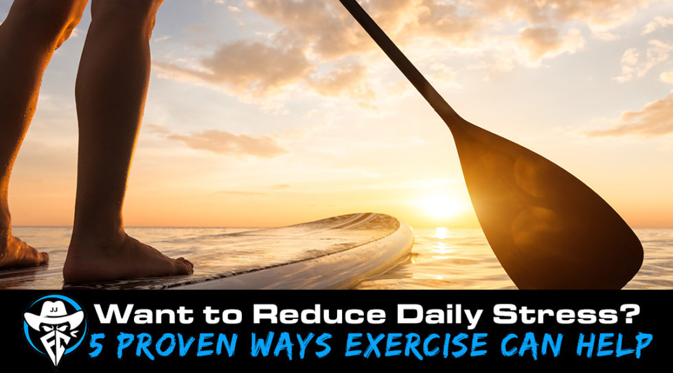 Want to Reduce Daily Stress? 5 Proven Ways Exercise Can Help - Outlaw ...